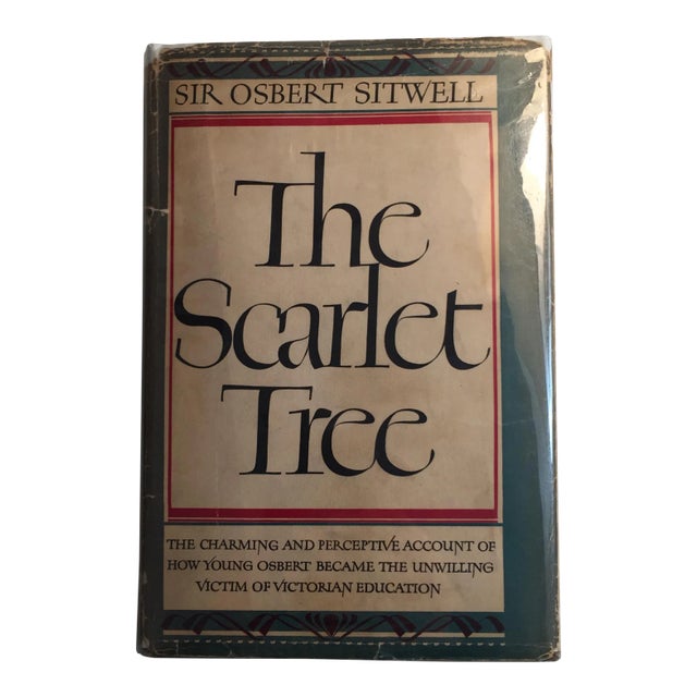 The Scarlet Tree Sir Osbert Sitwell, 1946 | Chairish