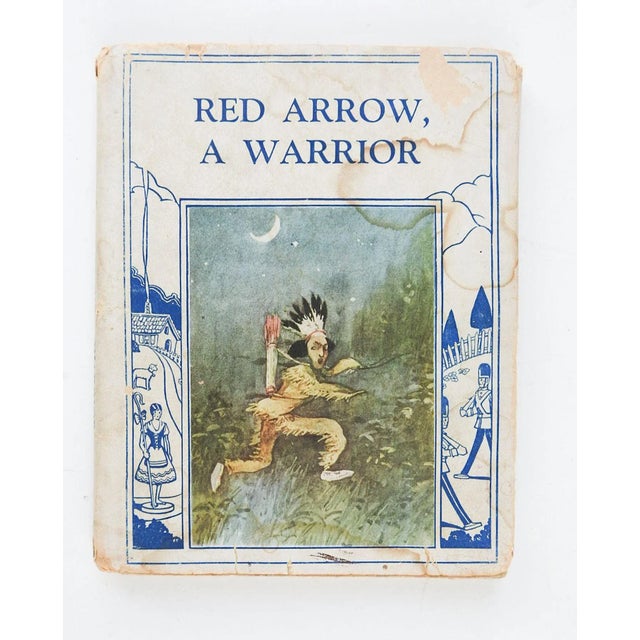 1928 Red Arrow, a Warrior by Josephine Lawrence Childrens Book | Chairish