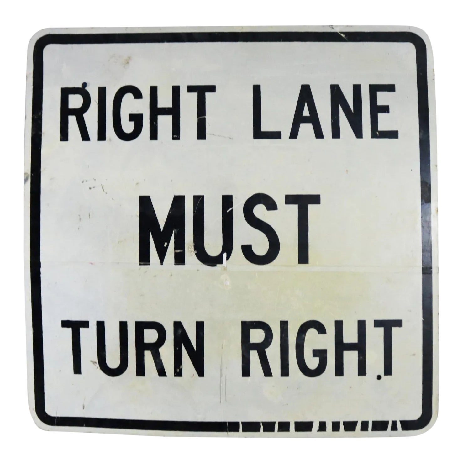 Vintage Right Lane Must Turn Right Large Steel Traffic Sign | Chairish
