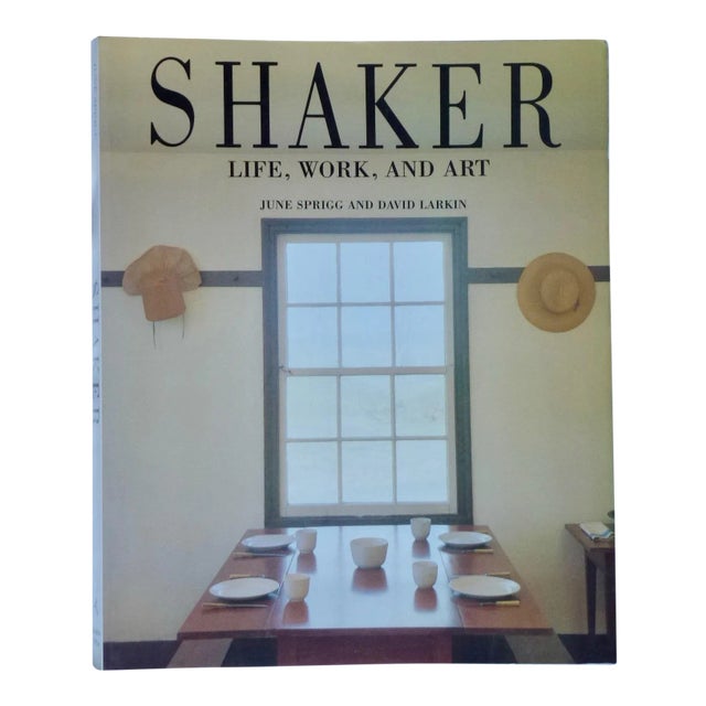 Shaker Life, Work and Art Book | Chairish