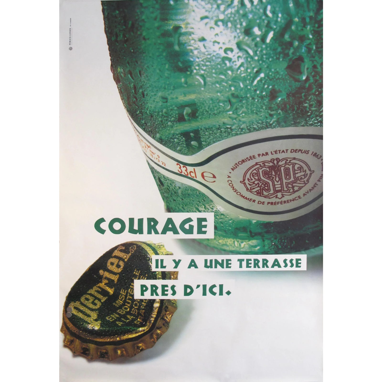 1990s French Perrier Advertisement, Courage Il Y a Une Terrasse Près d ...
