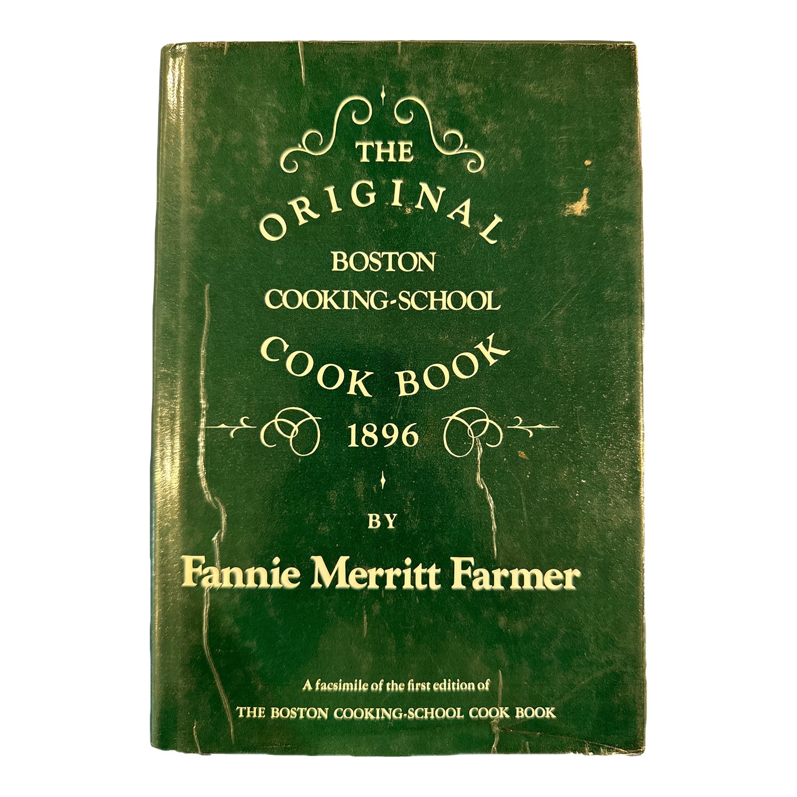 The Original Boston Cooking-School Cook Book by Fannie Merritt Farmer ...
