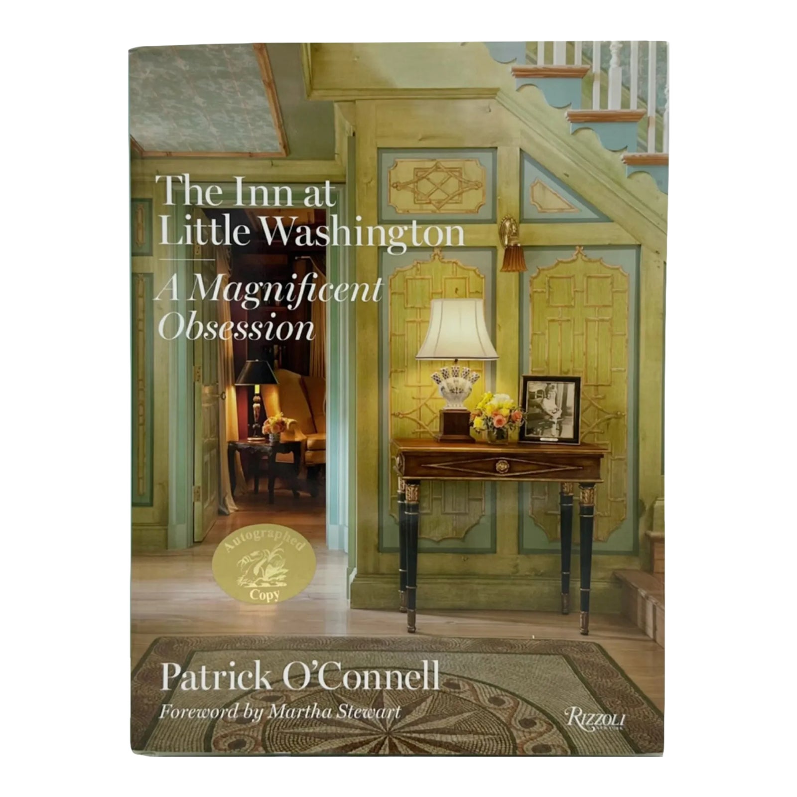 Signed the Inn at Little Washington a Magnificent Obsession Rizzoli ...