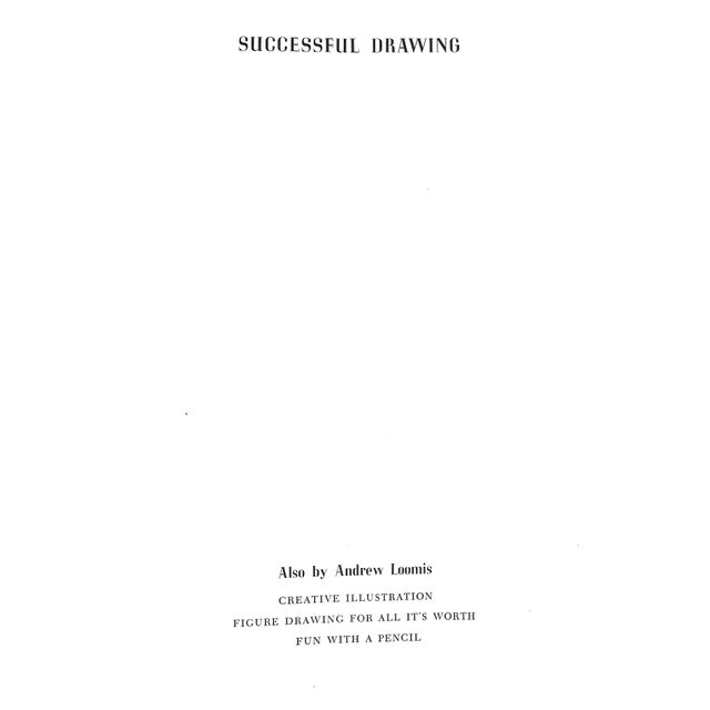 "Successful Drawing" 1951 Loomis, Andrew | Chairish