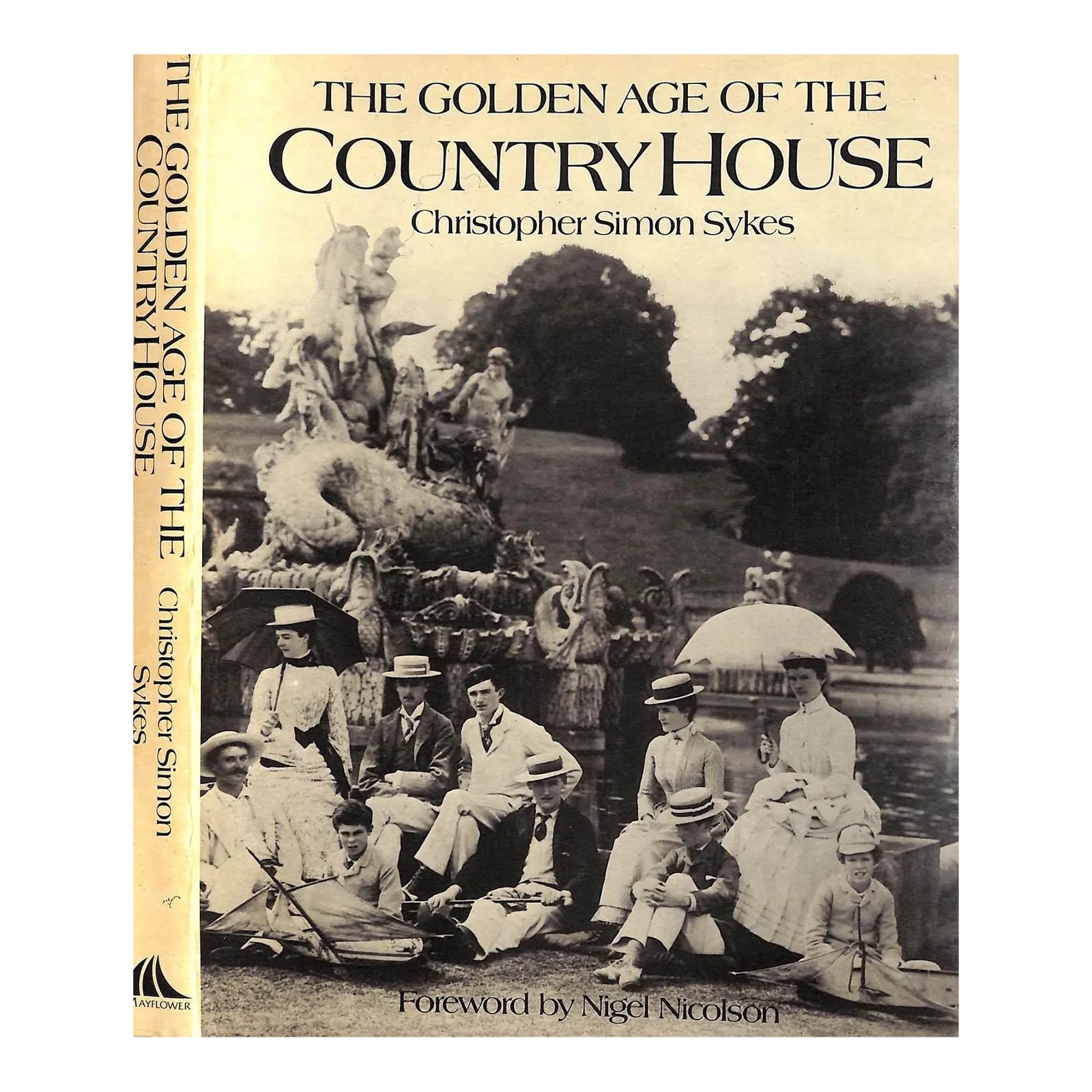 "The Golden Age of the Country House" 1980 Sykes, Christopher Simon ...