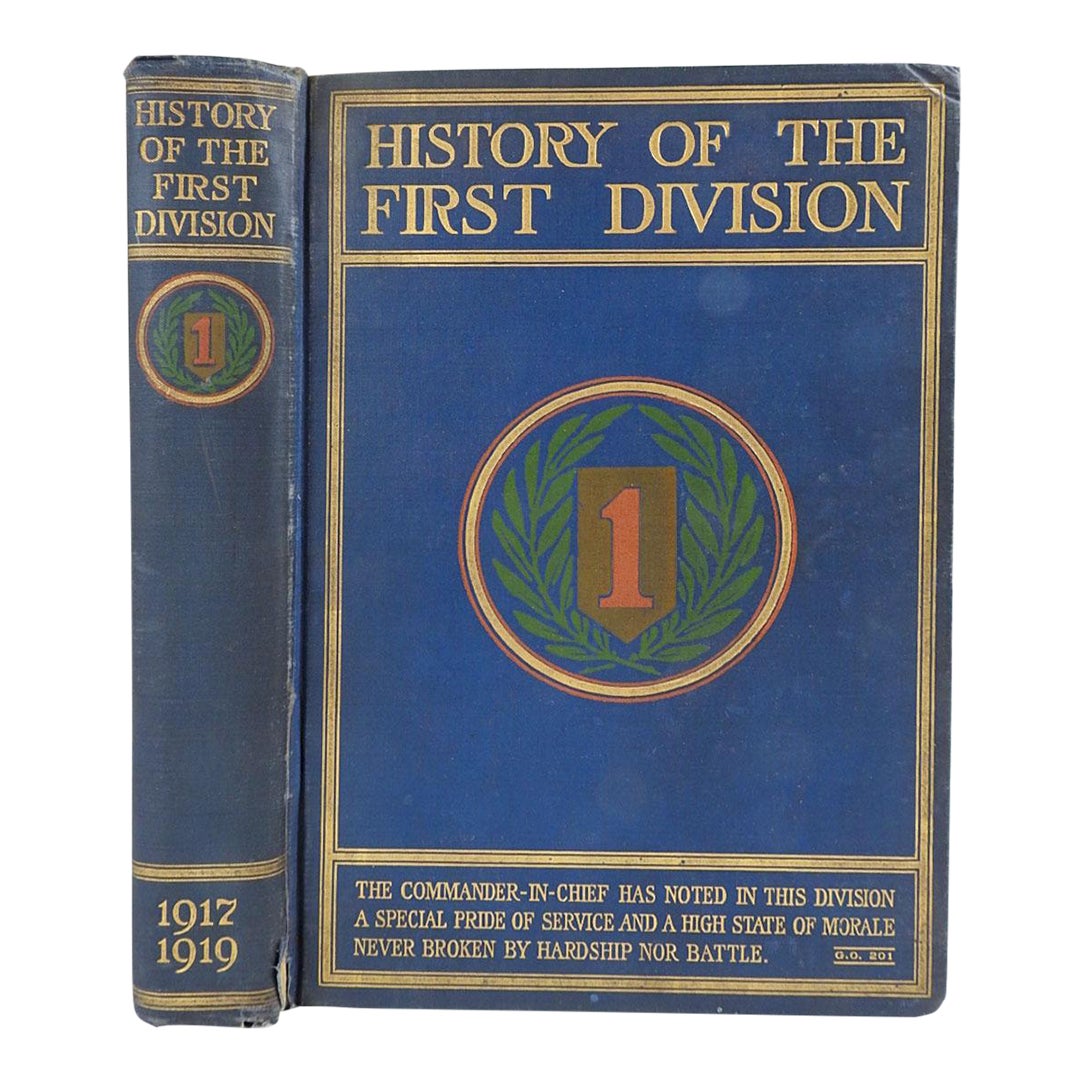 1922 History of the First Division During the 1st World War Book | Chairish