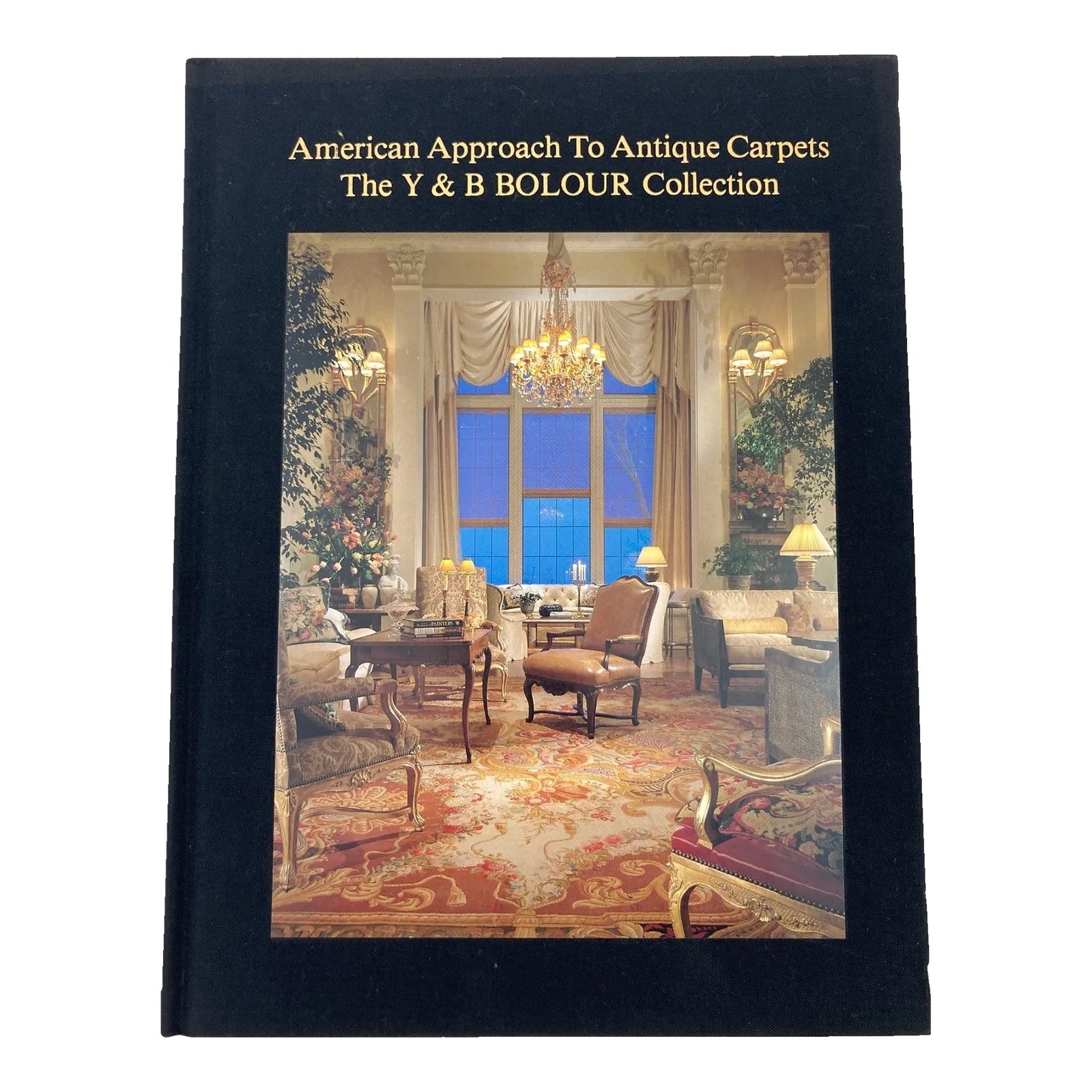 American Approach to Antique Carpets the Y & B Bolour Collection Los ...
