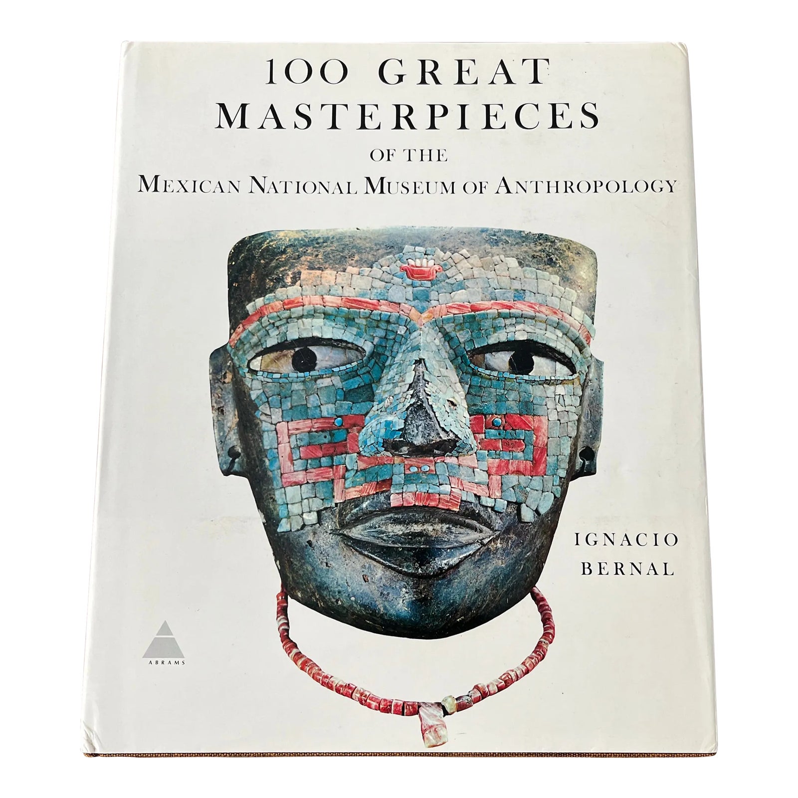 Coffee Table Book-100 Great Masterpieces of the Mexican National Museum of Anthropology, Ignacio ...