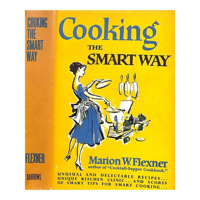 "Cooking the Smart Way" 1958 Flexner, Marion W. | Chairish