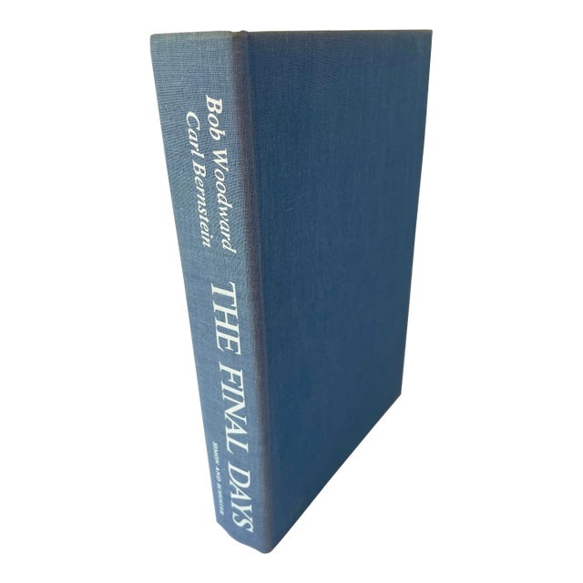 1976 1st Edition ”The Final Days” Book by Woodward and Bernstein | Chairish
