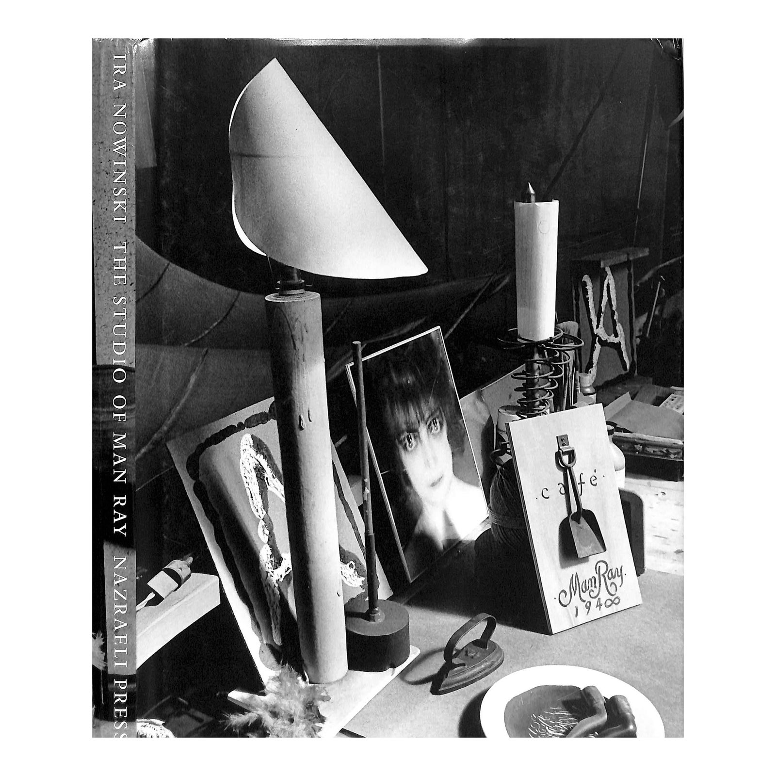 "The Studio of Man Ray" Book 2006 Nowinski, Ira | Chairish