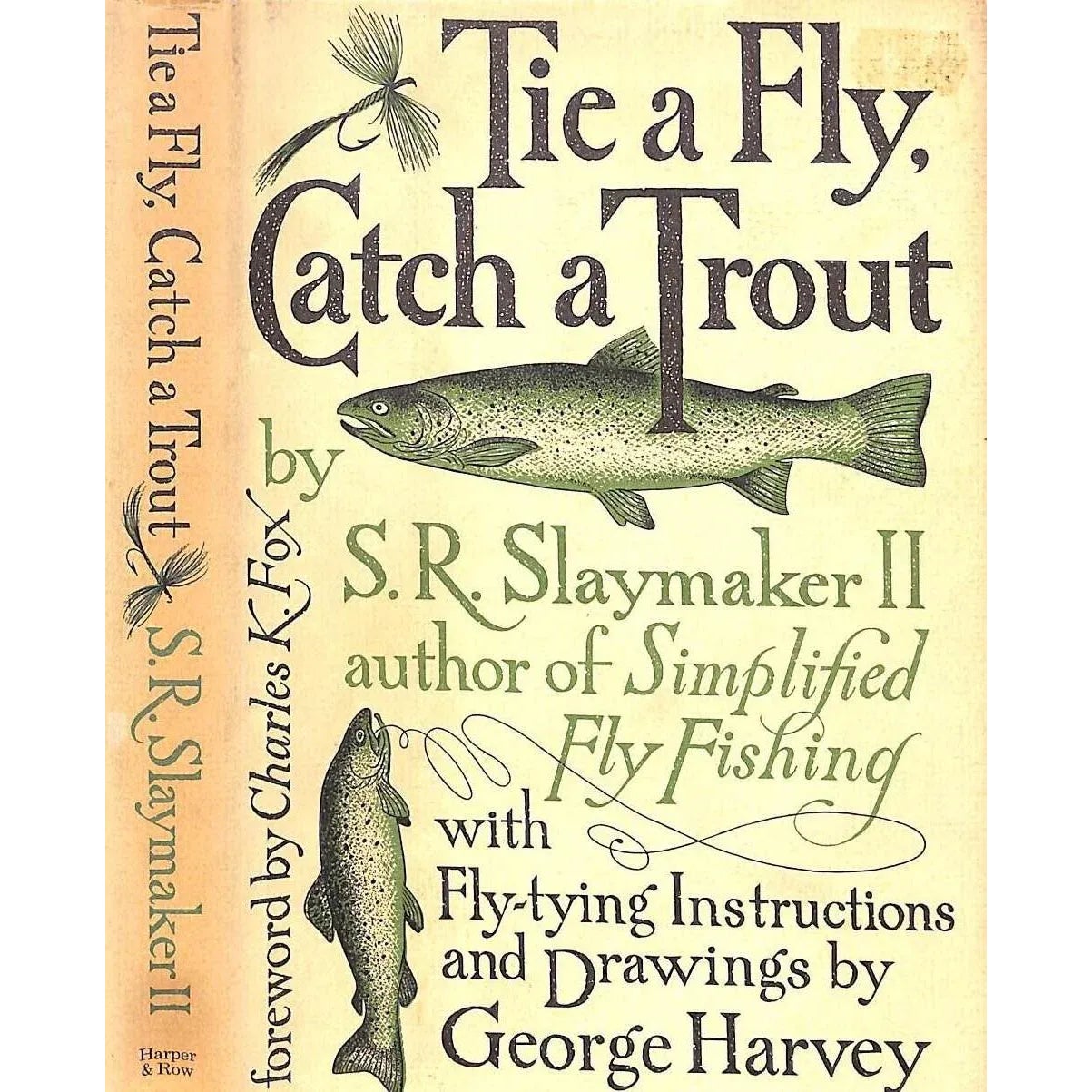 "Tie a Fly, Catch a Trout" Book 1976 Slaymaker, s.r. II | Chairish