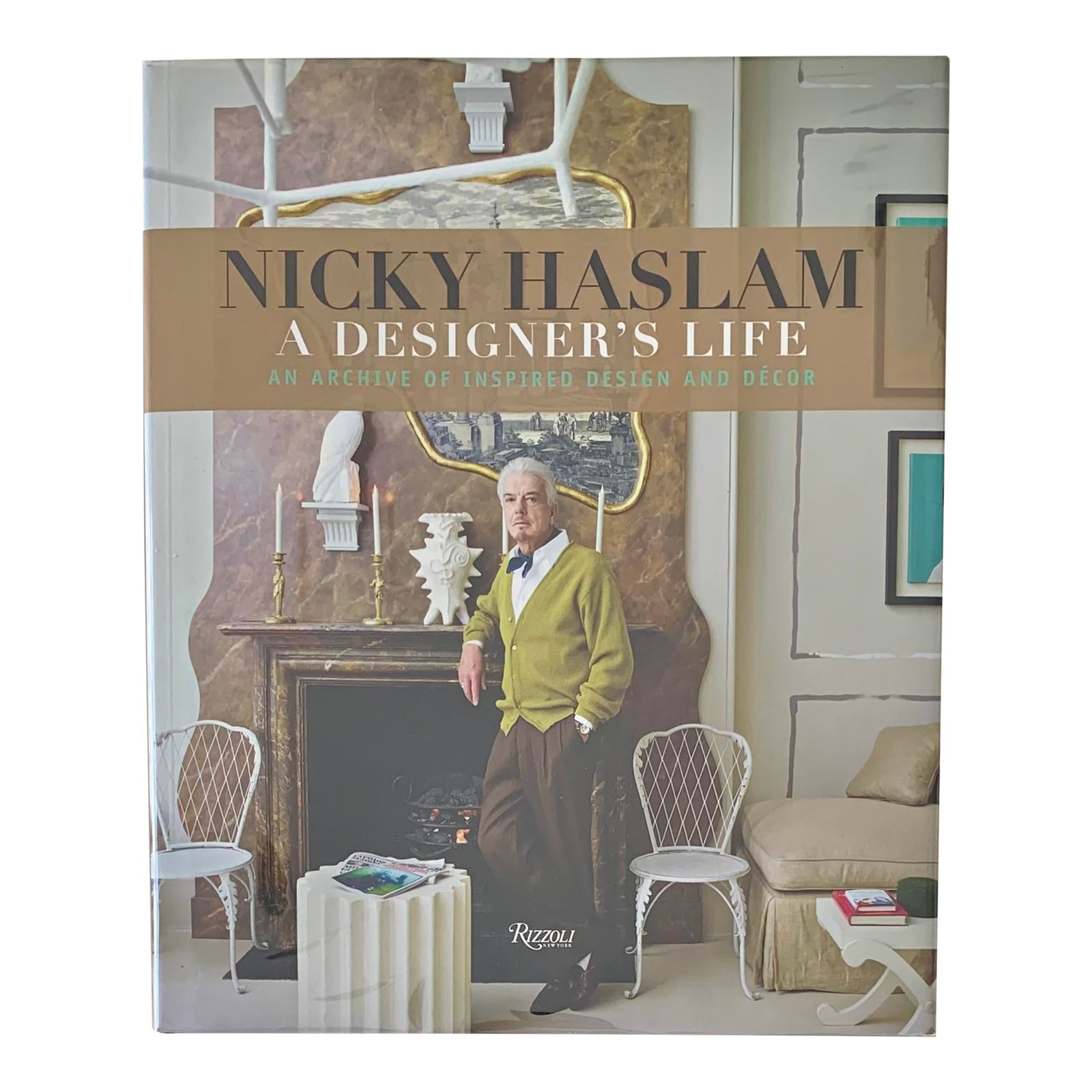 Nicky Haslam: A Designer's Life Book | Chairish