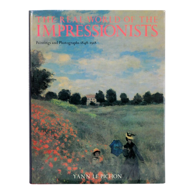 "The Real World of the Impressionists" 1st Edition Book | Chairish