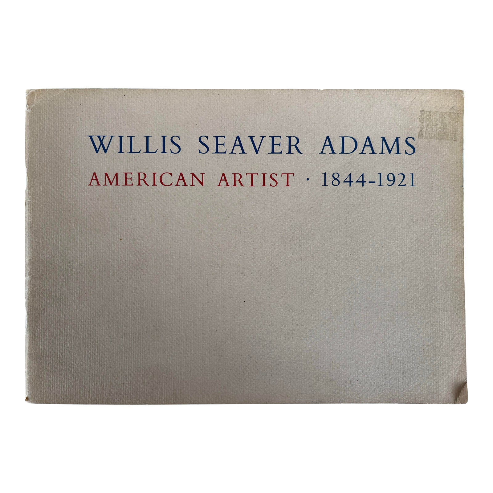 Willis Seaver Adams American Artist • 1844-1921 a Retrospective | Chairish