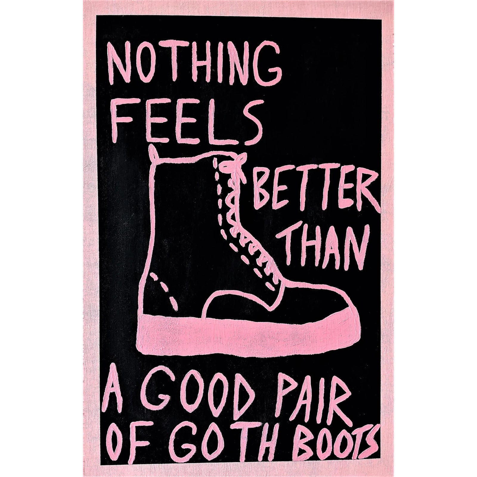 "Nothing Feels Better Than a Good Pair of Goth Boots" Contemporary ...