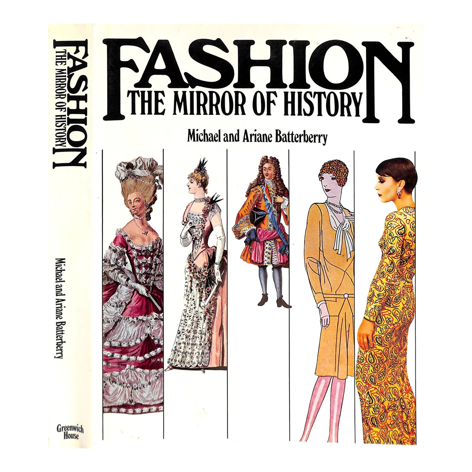 "Fashion the Mirror of History" 1982 Batterberry, Michael and Ariane ...