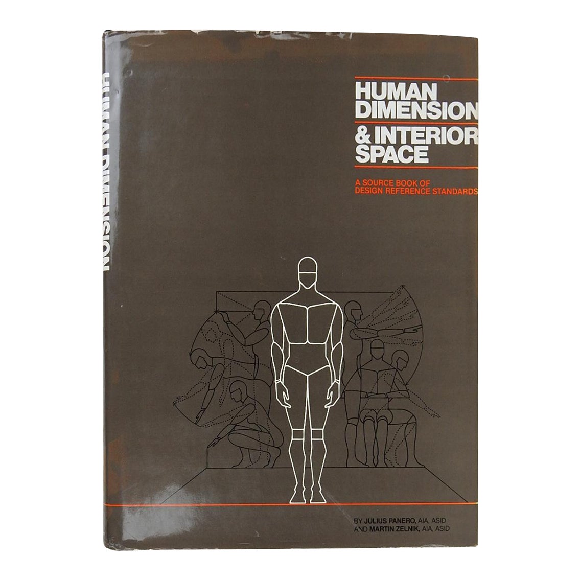 Human Dimension and Interior Space a Source Book of Design Reference ...