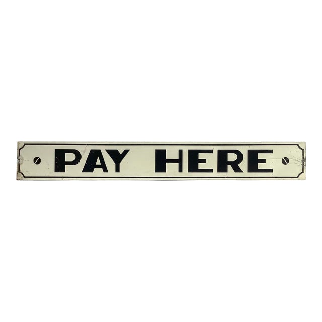 Vintage Metal Pay Here Sign | Chairish