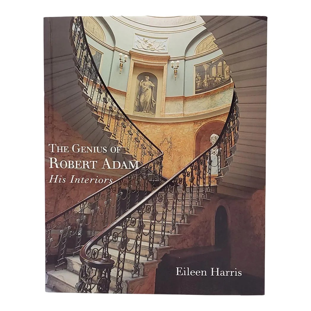 Harris, "The Genius of Robert Adam: His Interiors", 2001 | Chairish