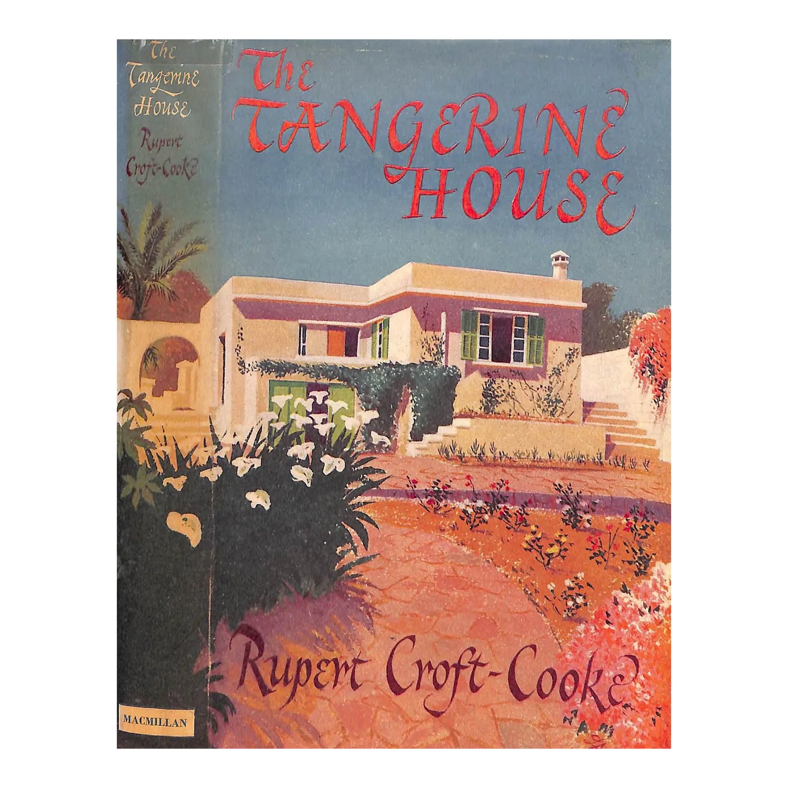 "The Tangerine House" 1956 Croft-Cooke, Rupert | Chairish