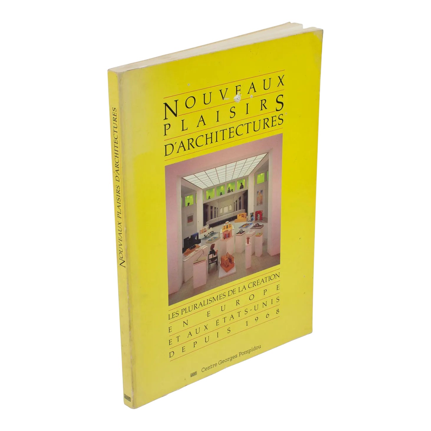 New Architectural Pleasures, French Book by George Pompidou Art Center ...