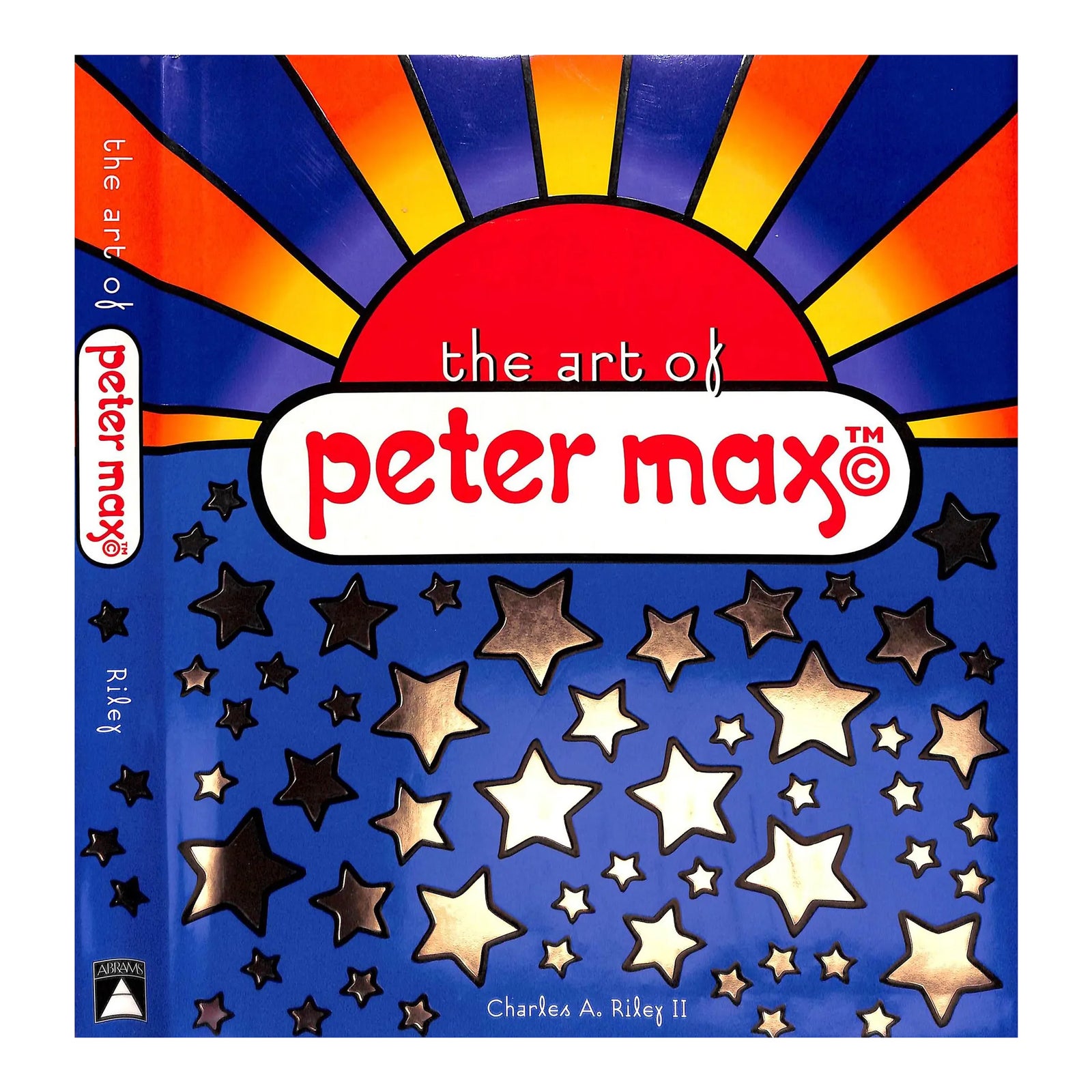 "The Art of Peter Max" 2002 Riley, Charles A. II | Chairish