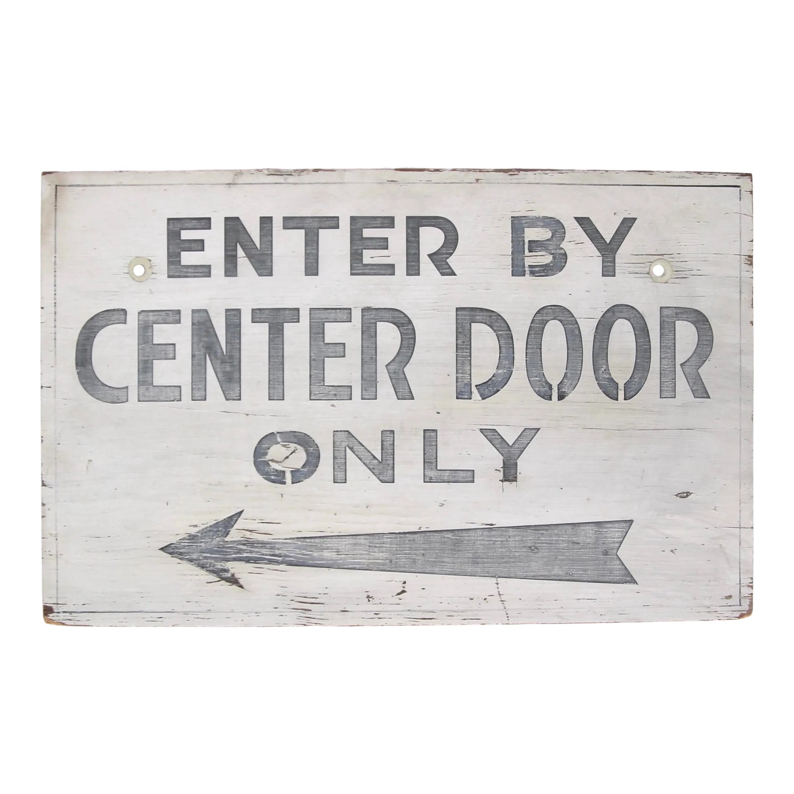 Enter by Center Door Only Sign | Chairish