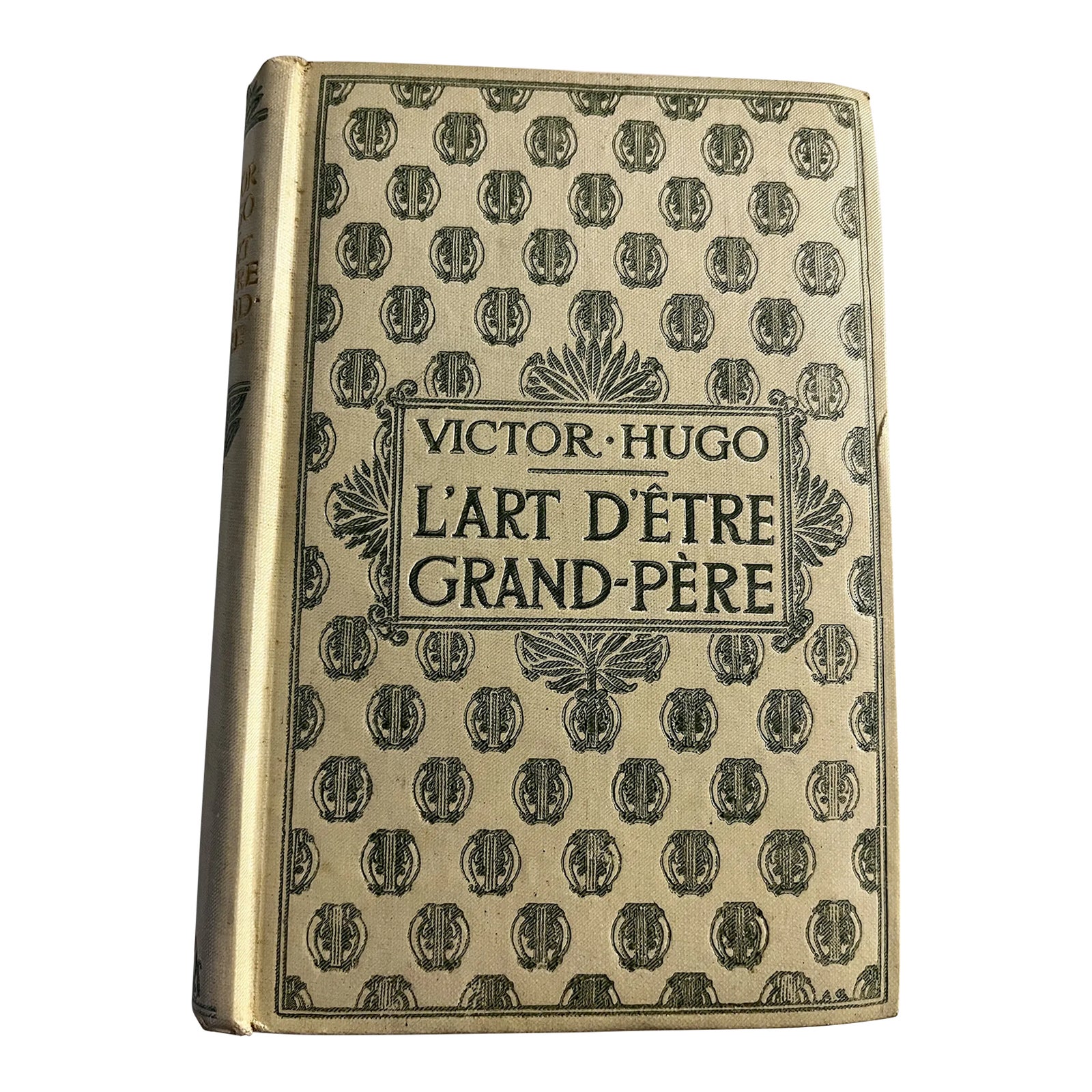 Late 19th Century l'Art d'Etre Grand-Pere Victor Hugo French Book ...