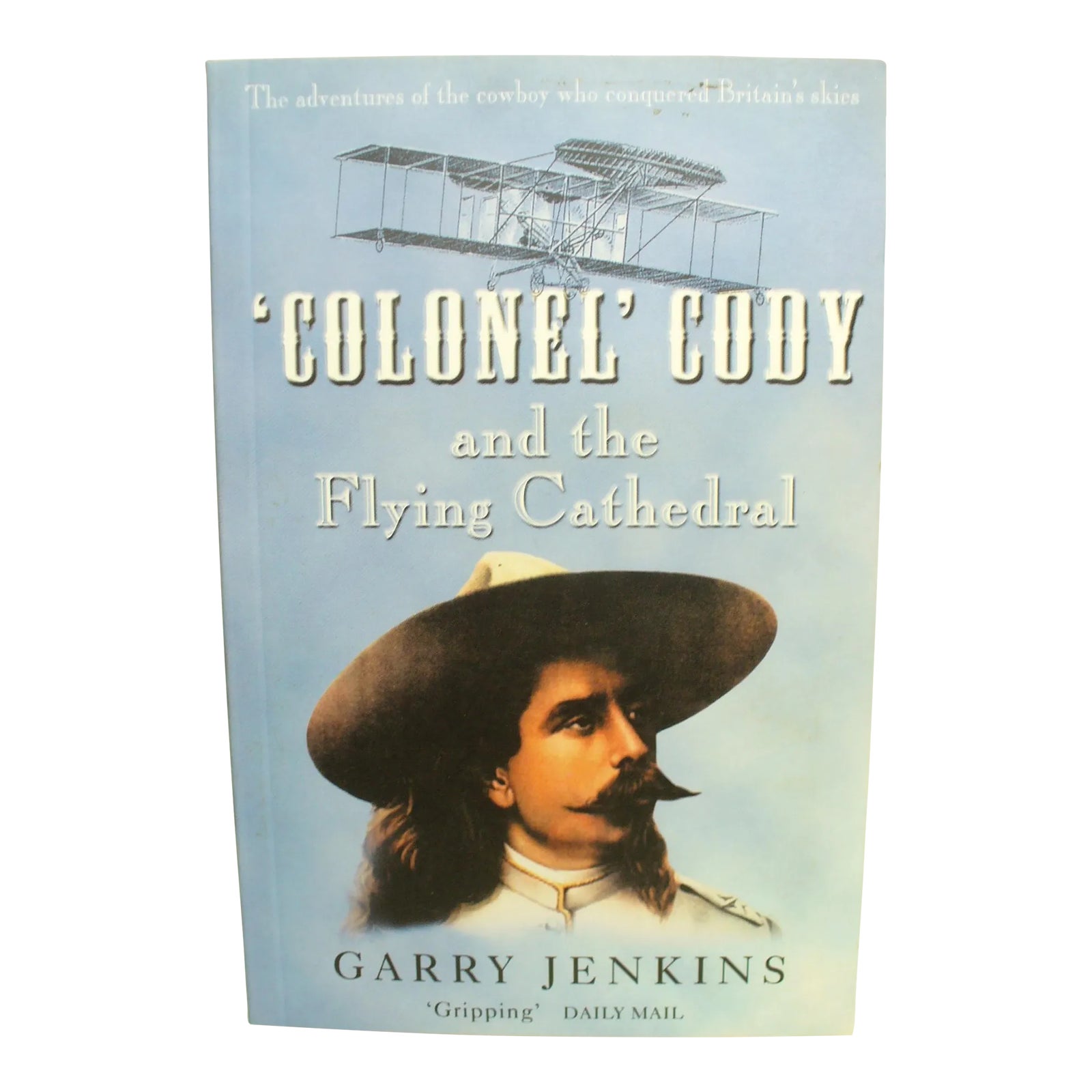 1990s Colonel Cody and the Flying Cathedral Book by Gary Jenkins | Chairish