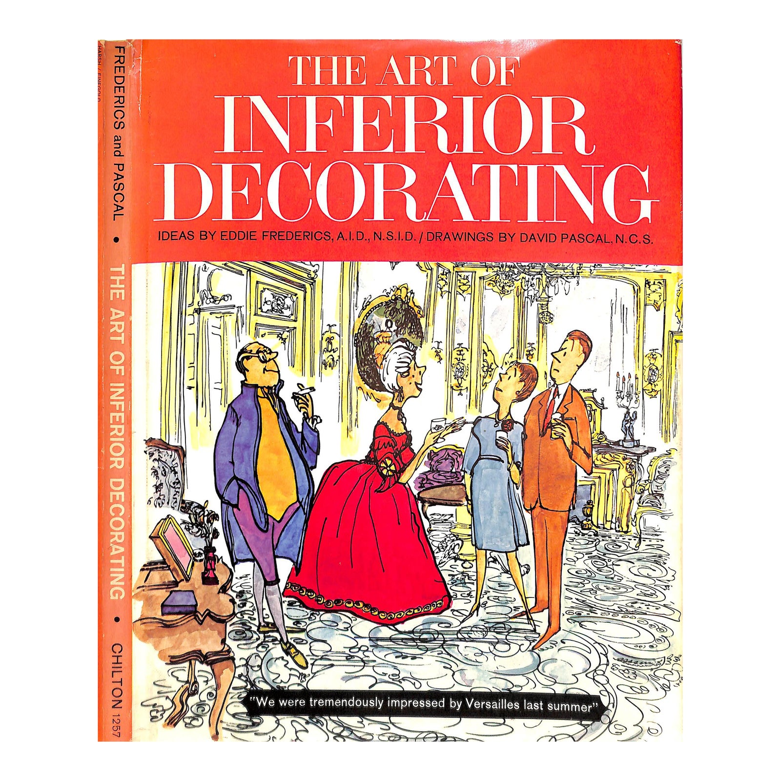 "The Art of Inferior Decorating" 1963 Frederics, Eddie [Ideas By ...