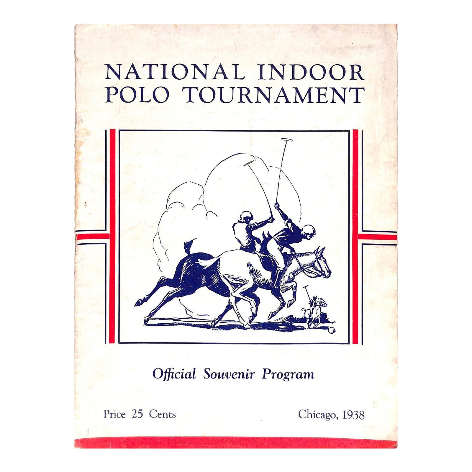 National Indoor Polo Tournament Official Souvenir Program Chicago, 1938 ...