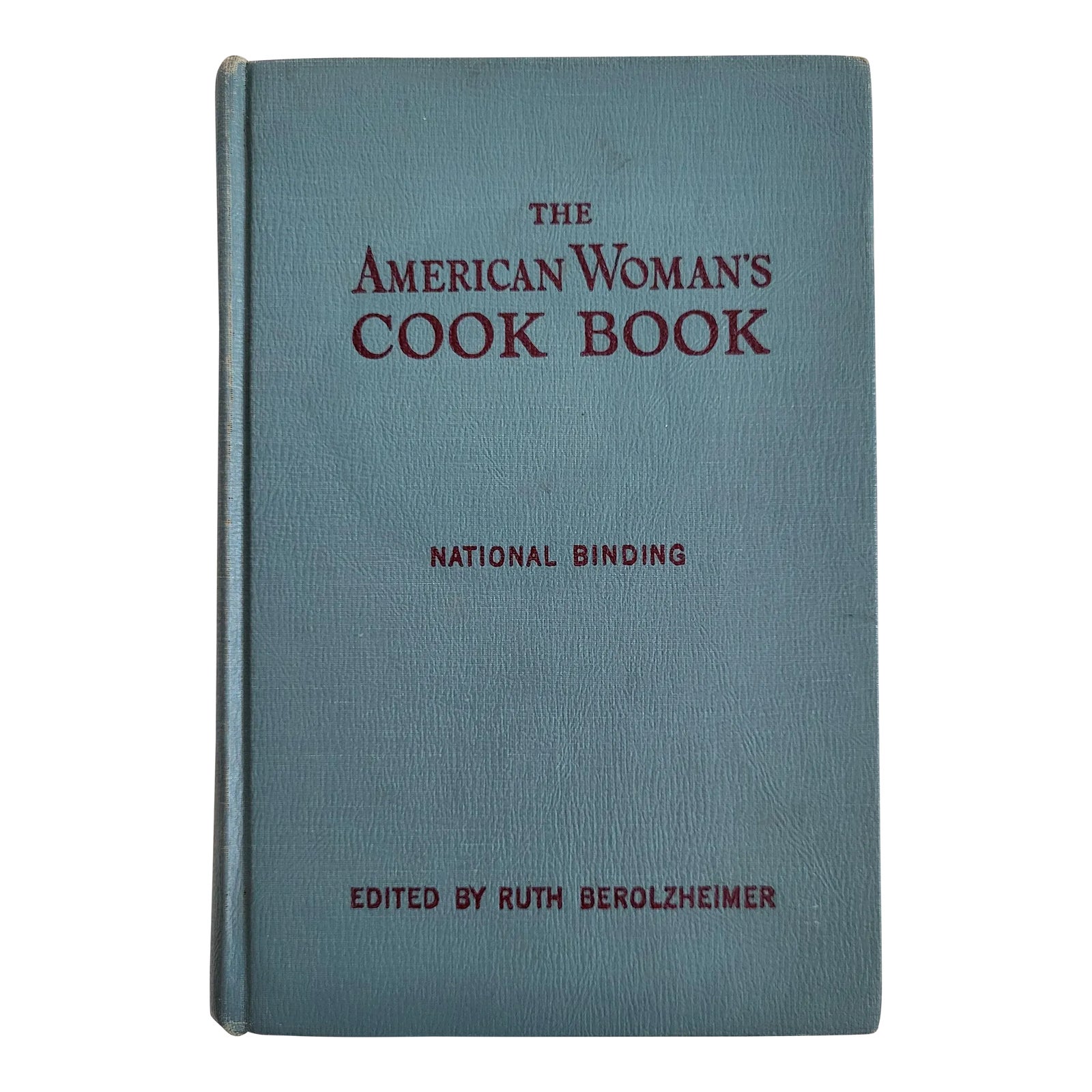 1956, the American Woman’s Cook Book by the Culinary Arts Institute ...