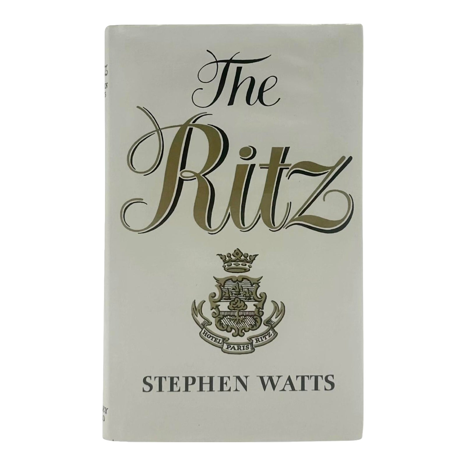 The Ritz by Stephen Watts 1980 Book Hardcover Hotel Paris | Chairish