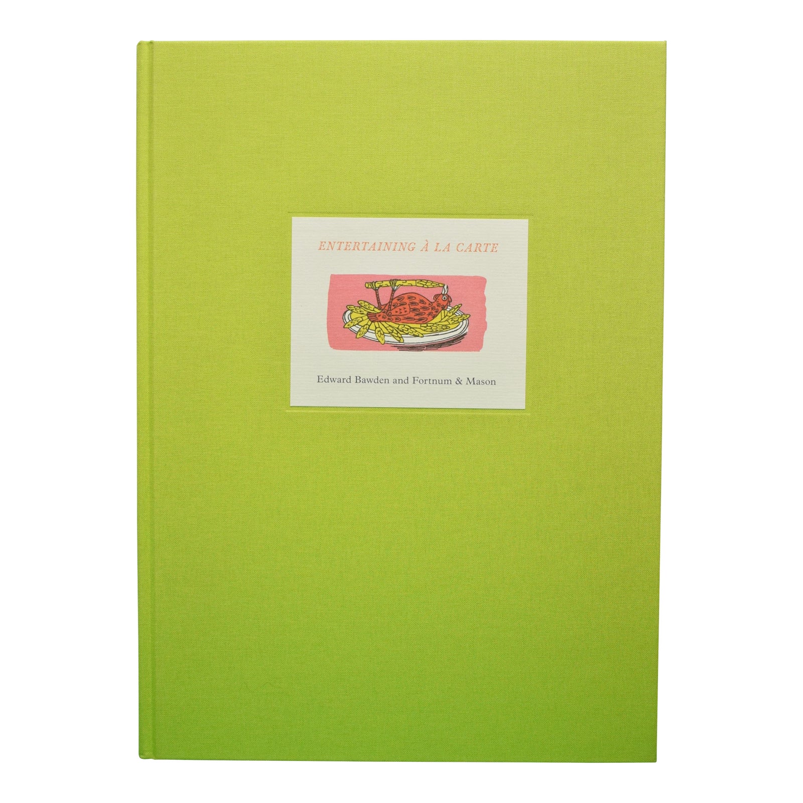 "Entertaining a La Carte: Edward Bawden and Fortnum & Mason" 2007 ...